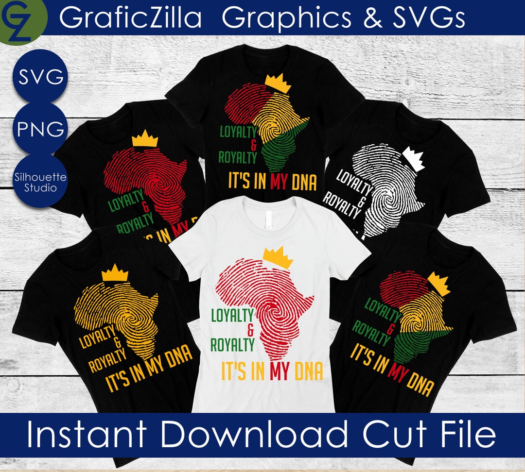 Loyalty and Royalty SVG, Black History SVG, PNG Instant Download ...