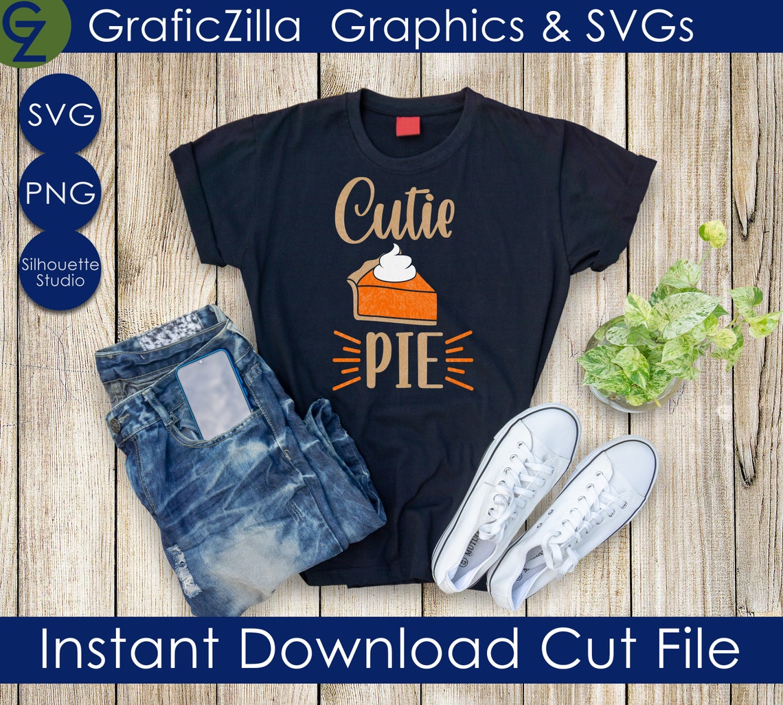 Cutie Pie SVG, Thanksgiving SVG, My First Thanksgiving, Pumpkin Pie ...