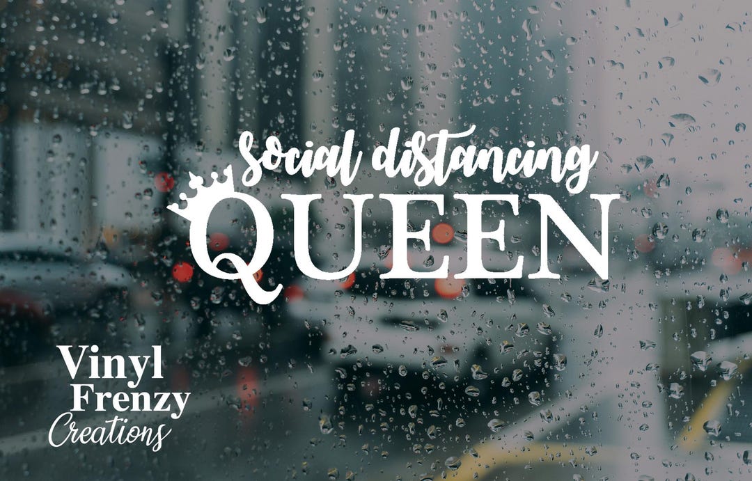 Social Distancing Queen Bumper Sticker Car Vehicle Decal Vinyl Decals ...