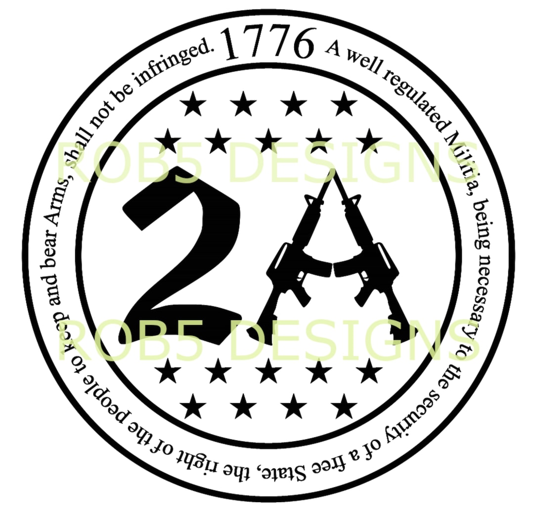 Second Amendment 2A (svg, Png, Pdf, Jpg Digital Files) - Etsy