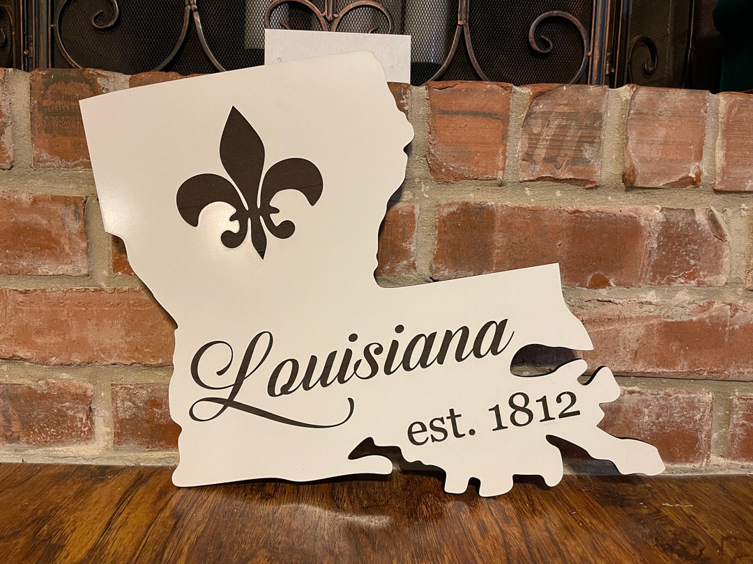 Louisiana Louisiana Established Sign Louisiana Sign - Etsy