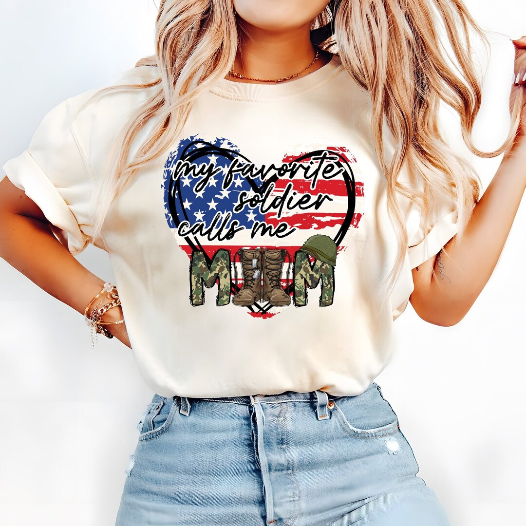 My Favorite Soldier Calls Me Mom Shirt, Custom Army Mom Shirt, Military ...