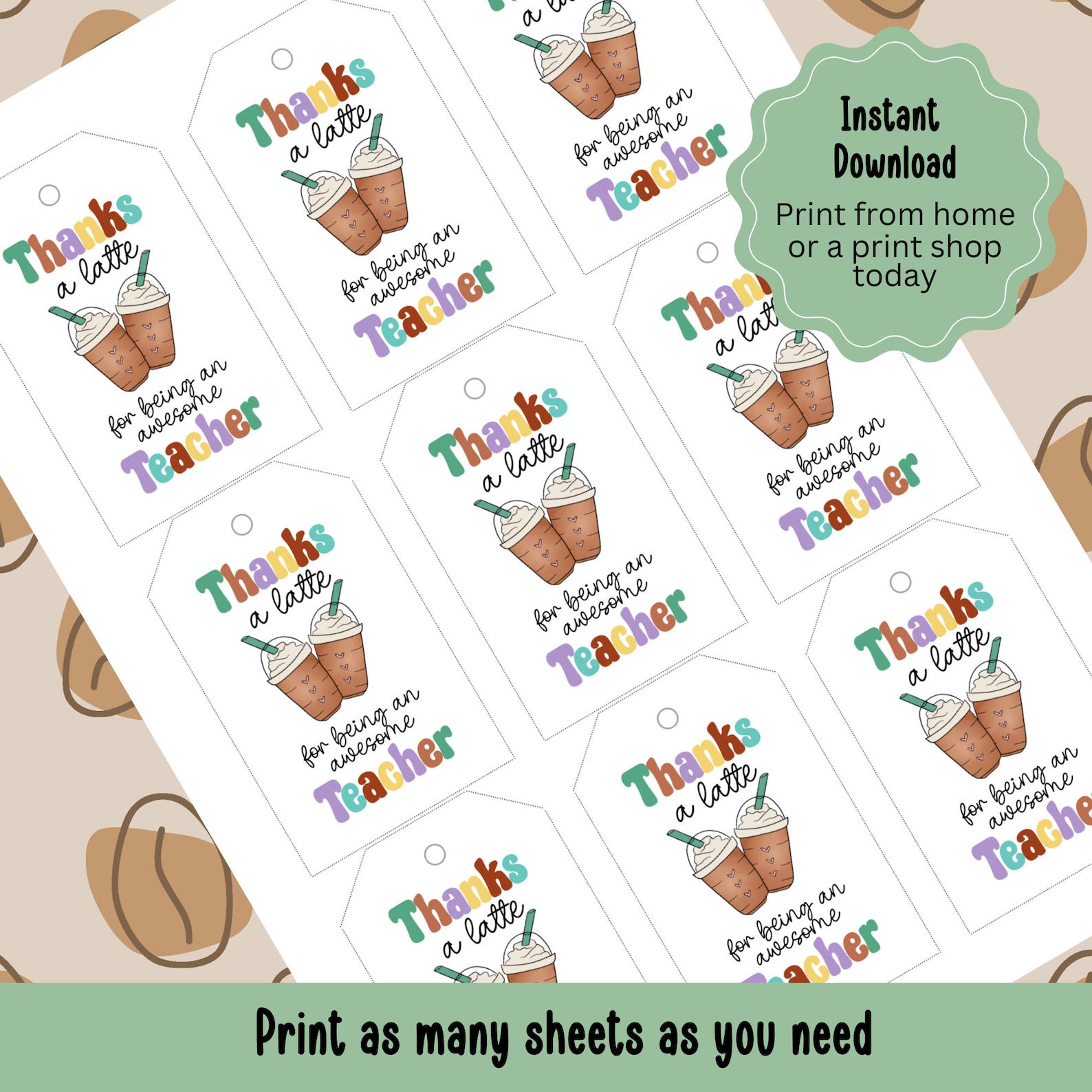 Teacher Appreciation Gift Tag, Thanks A Latte Gift Tag, Teacher ...