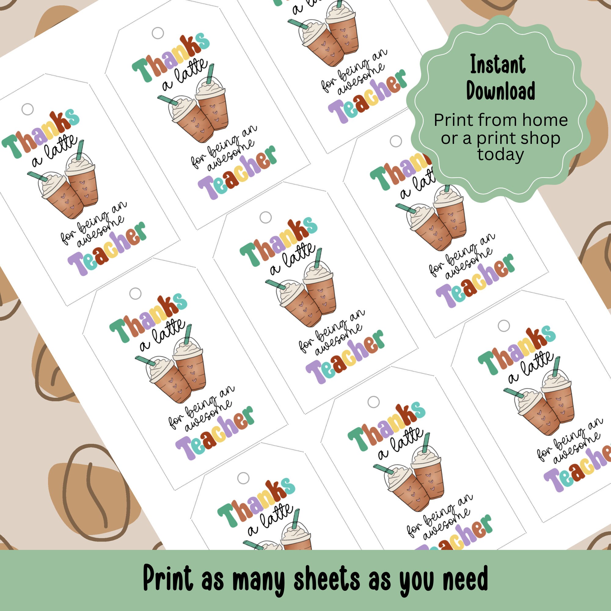 Teacher Appreciation Gift Tag, Thanks A Latte Gift Tag, Teacher ...