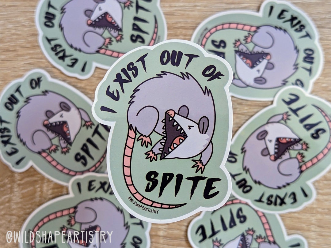 I Exist Out of Spite Possum Sticker | Possum Sticker, Water Bottle ...