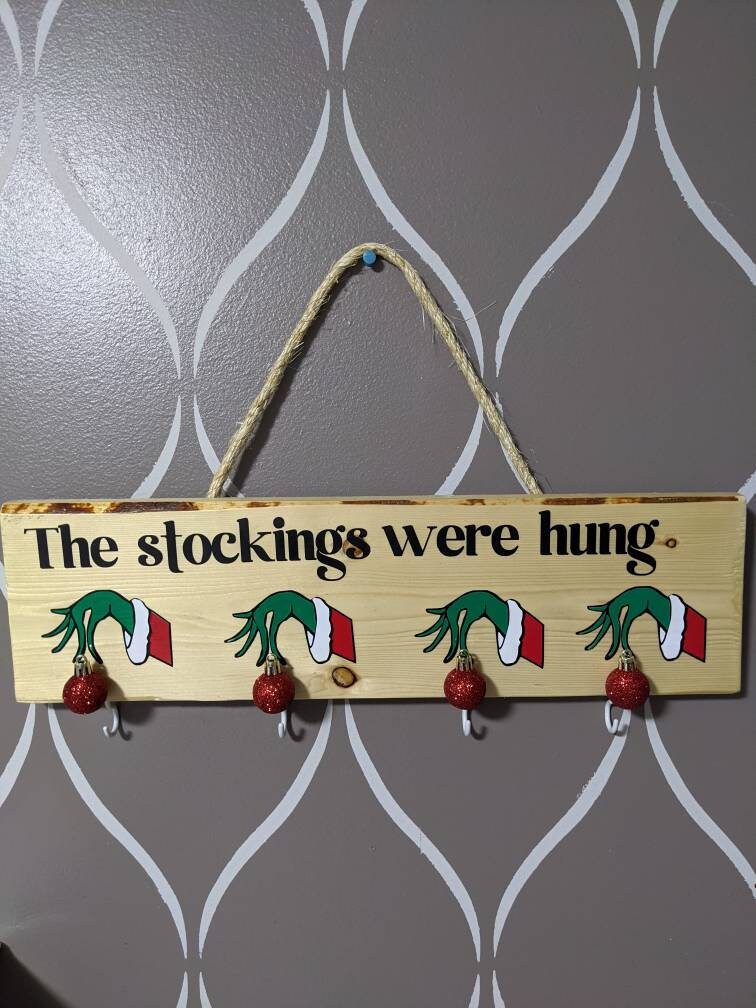 Grinch Stocking Holder The Stockings Were Hung Christmas Etsy