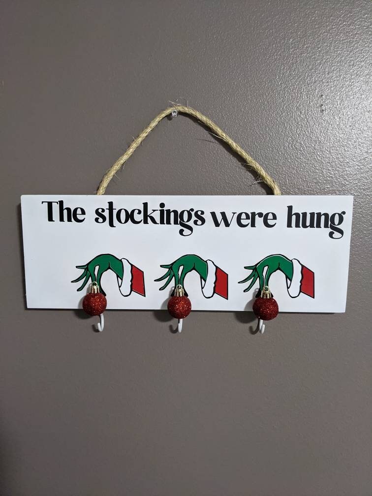 Grinch Stocking Holder The Stockings Were Hung Christmas Etsy