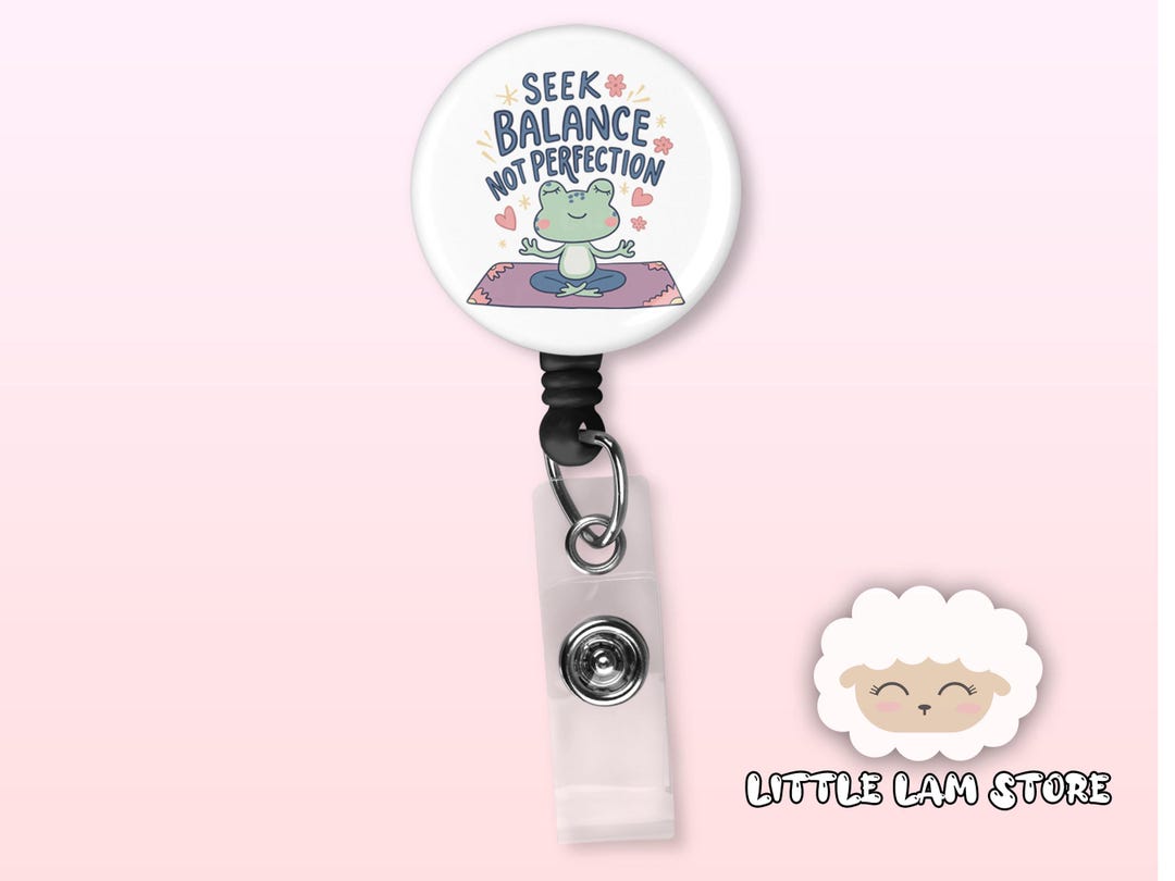 Seek Balance Not Perfection | Retractable Badge Reel - Etsy