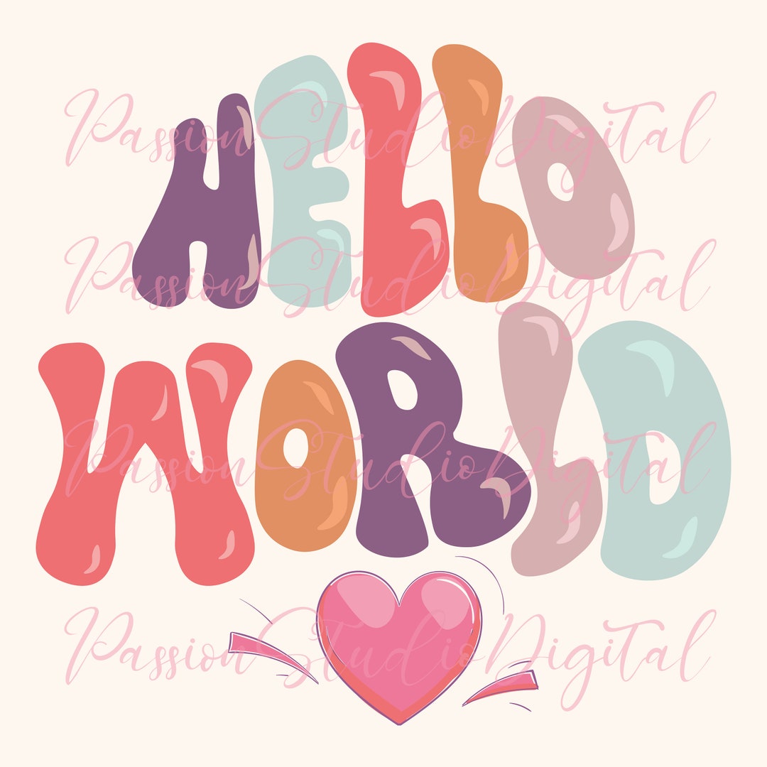 Hello World PNG, Newborn Png, I'm New Here Png, New Baby Svg, Baby ...