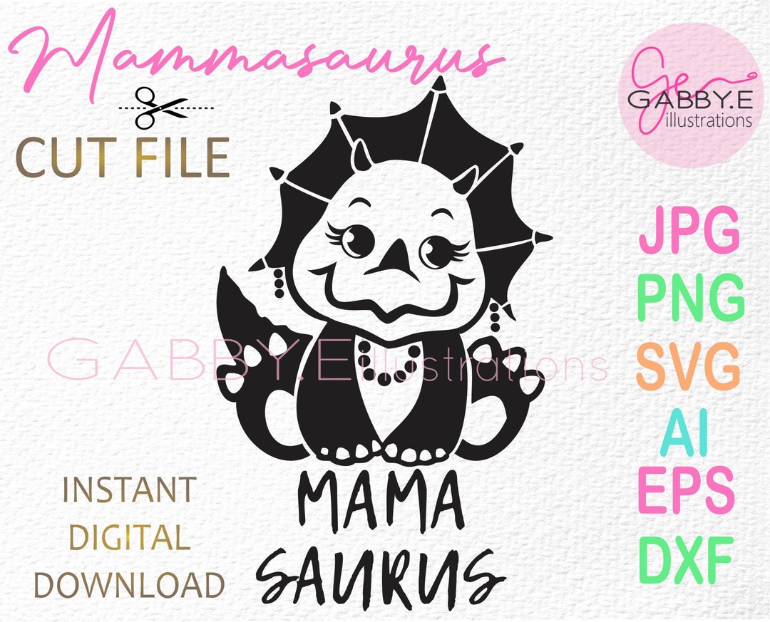 Dinosaur Svg-mamsaurus Svg-mama Saurus Svg-dinosaur - Etsy