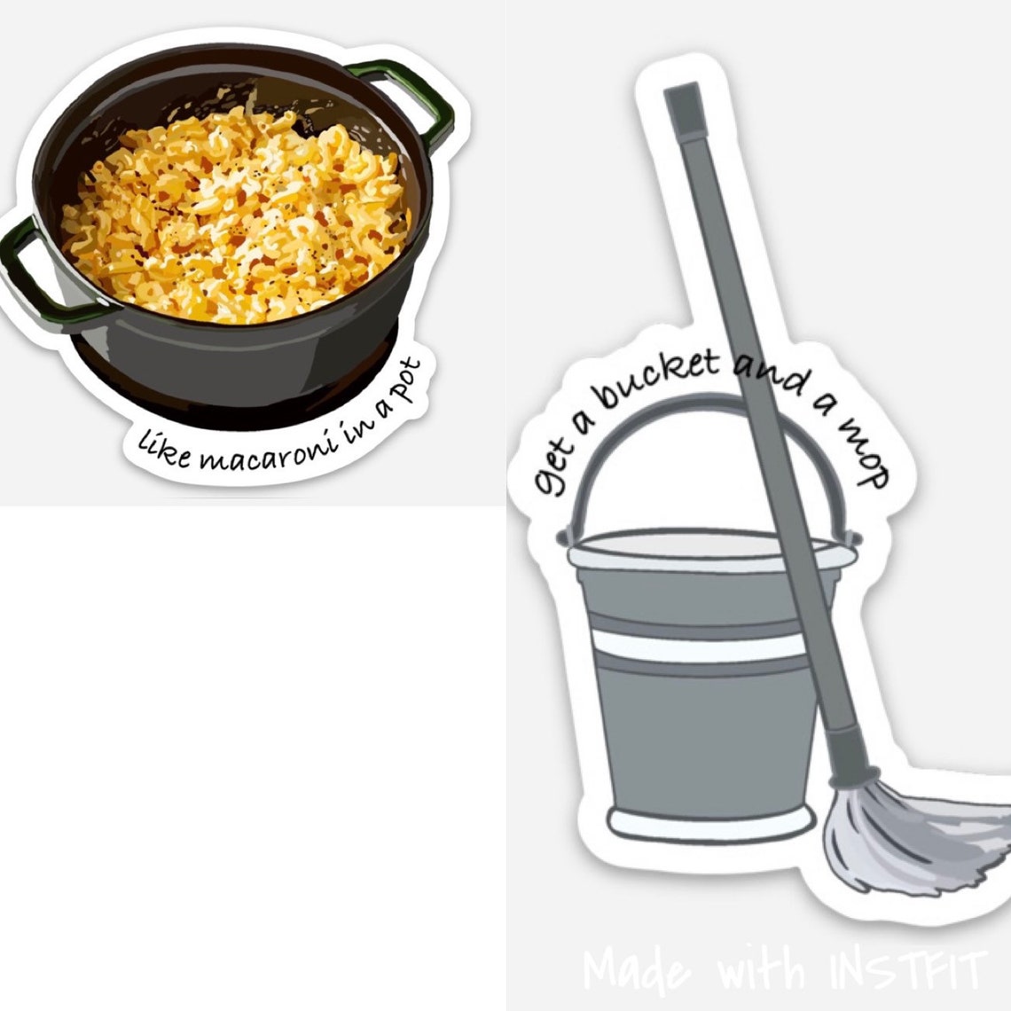 Grab A Bucket and A Mop/like Macaroni in A Pot Sticker Set - Etsy UK