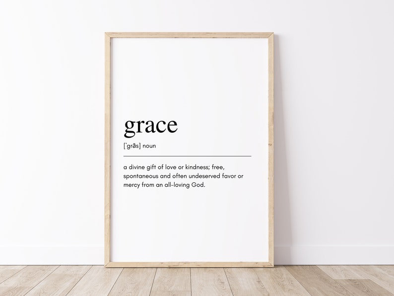 Grace Definition Printable Art Grace Quote Living Room Wall - Etsy