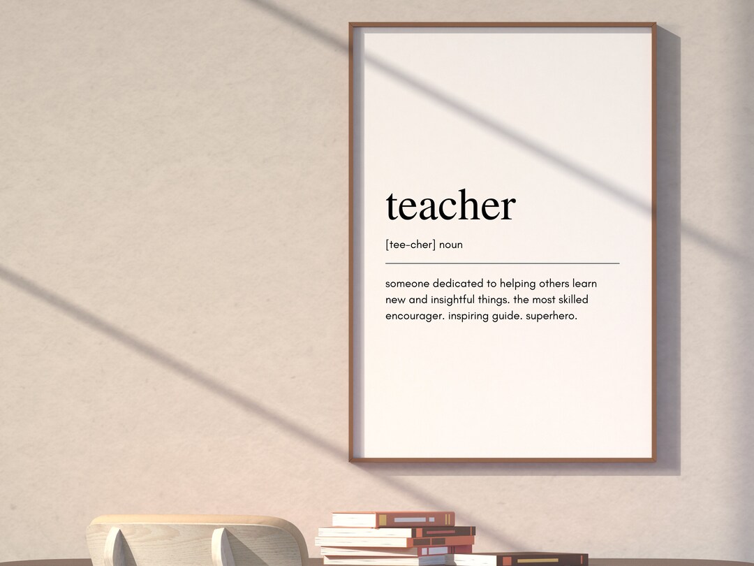 Teacher Definition Print, Teacher Day Gift, Gifts for Teachers, Teacher ...