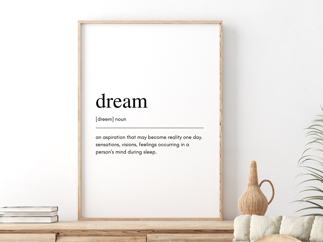 Dream Definition Print, Wall Art Prints, Quote Prints, Minimalist Print ...