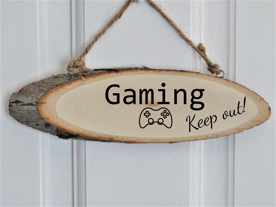 Gaming, Keep Out Sign Natural Log Slice Hanging Door Sign - Etsy