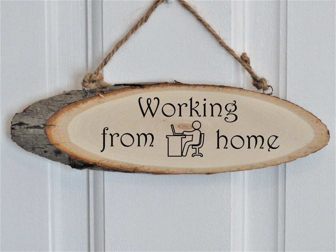 Working From Home Sign- Natural Log Slice Hanging Door Sign. Home Decor ...
