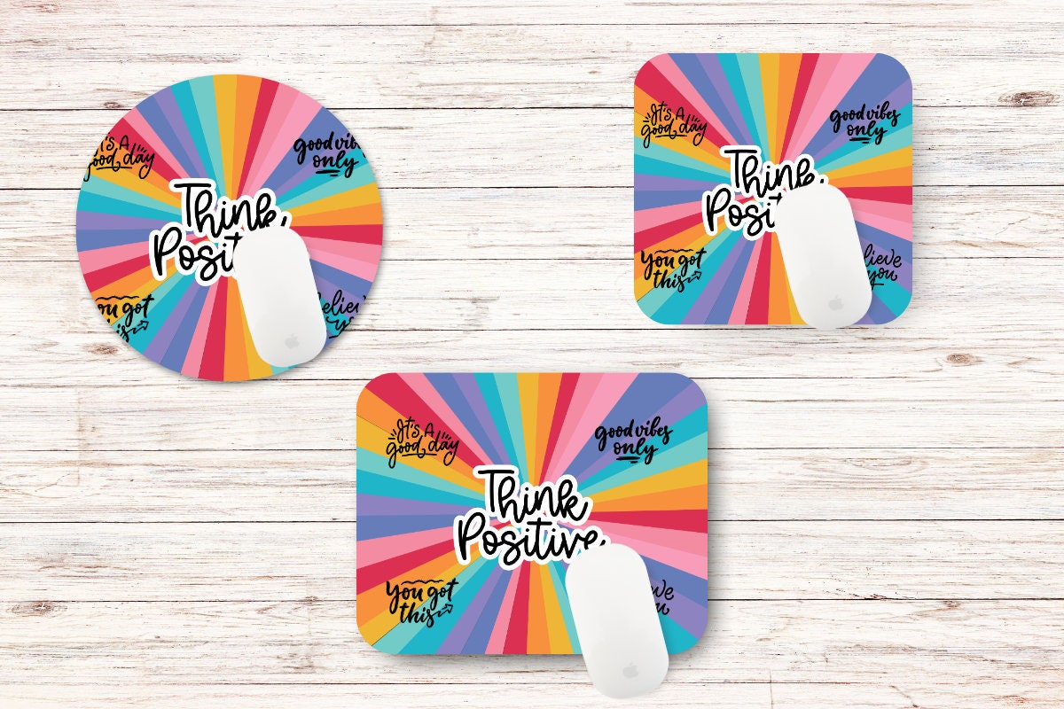 Think Positive Mouse Pad | PNG Good Vibes | Mouse Pad Sublimation ...