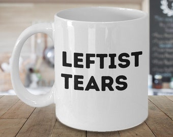 Leftist Tears Cup - Etsy