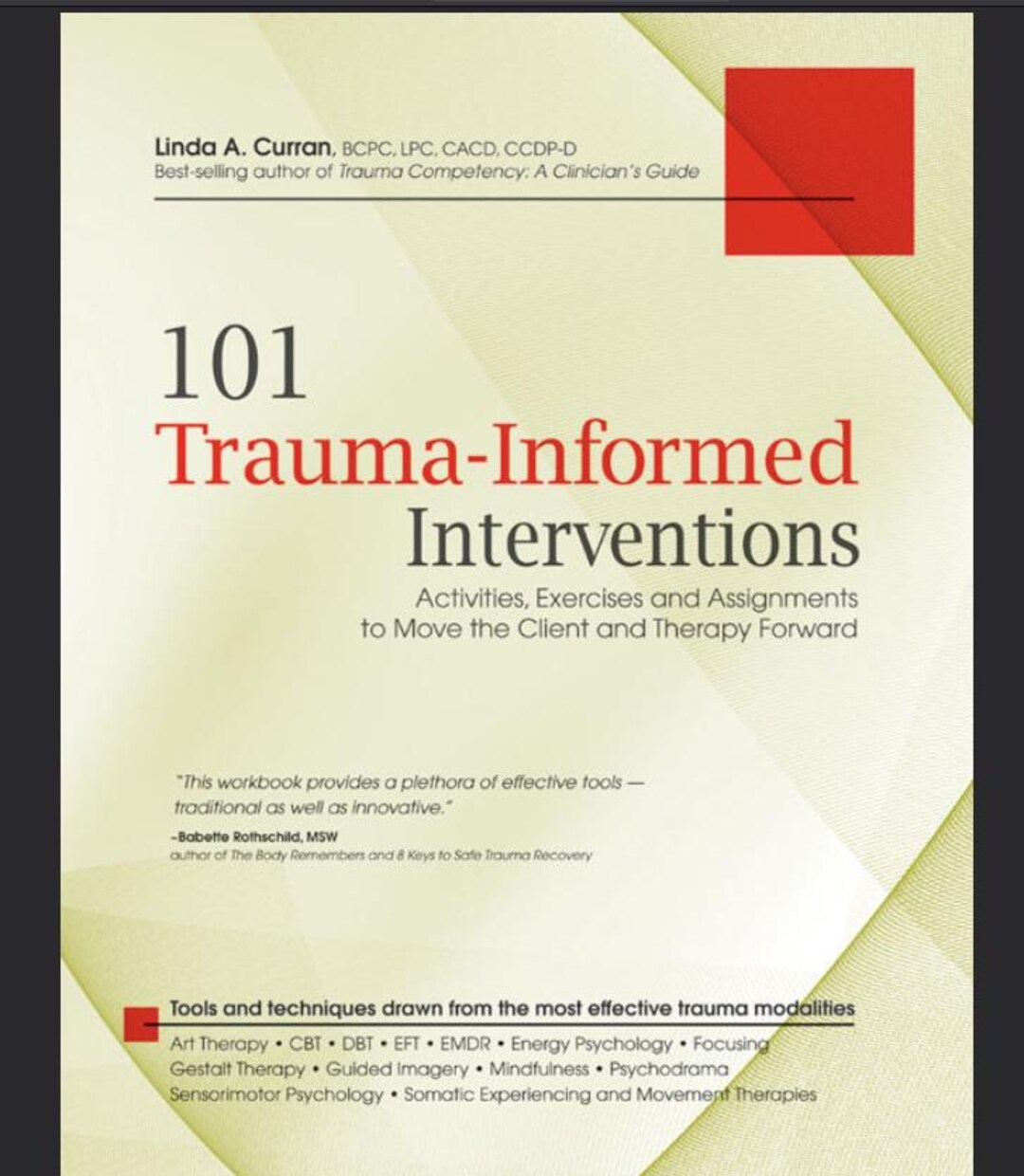 101 Trauma-informed Interventions: Activities, Exercises and ...