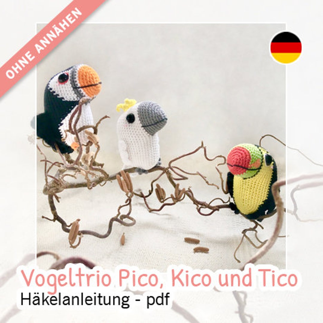 Bird Trio Pico, Kico and Tico - Set Crochet Pattern, Amigurumi Birds ...