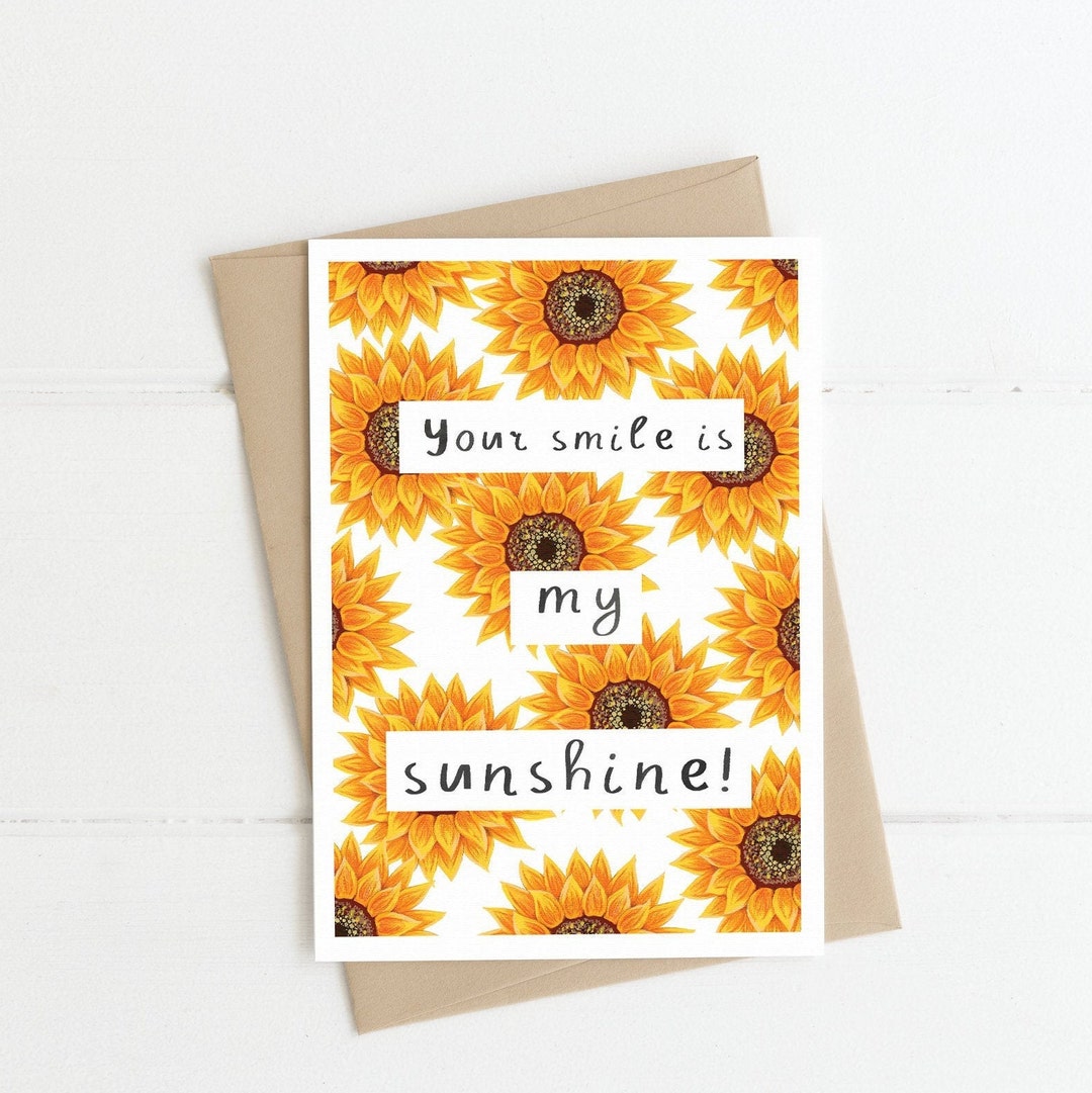 Your Smile is My Sunshine Appreciation Card Floral Card - Etsy