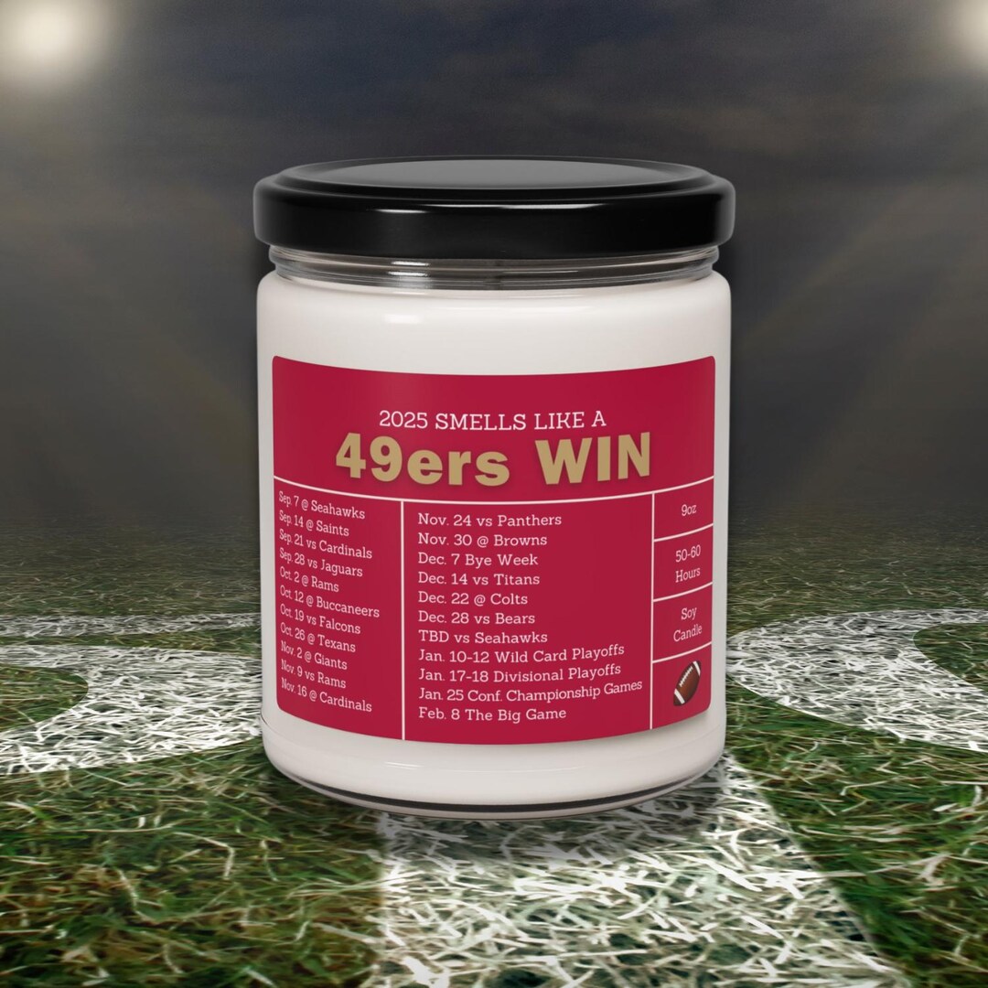 San Francisco 49ers 2025 Football Schedule Candle | Father's Day ...