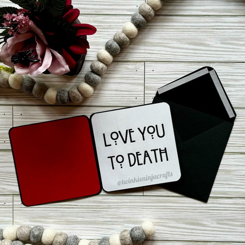 Love You to Death Card - Bloody Valentine’s Card - Spooky Valentine ...