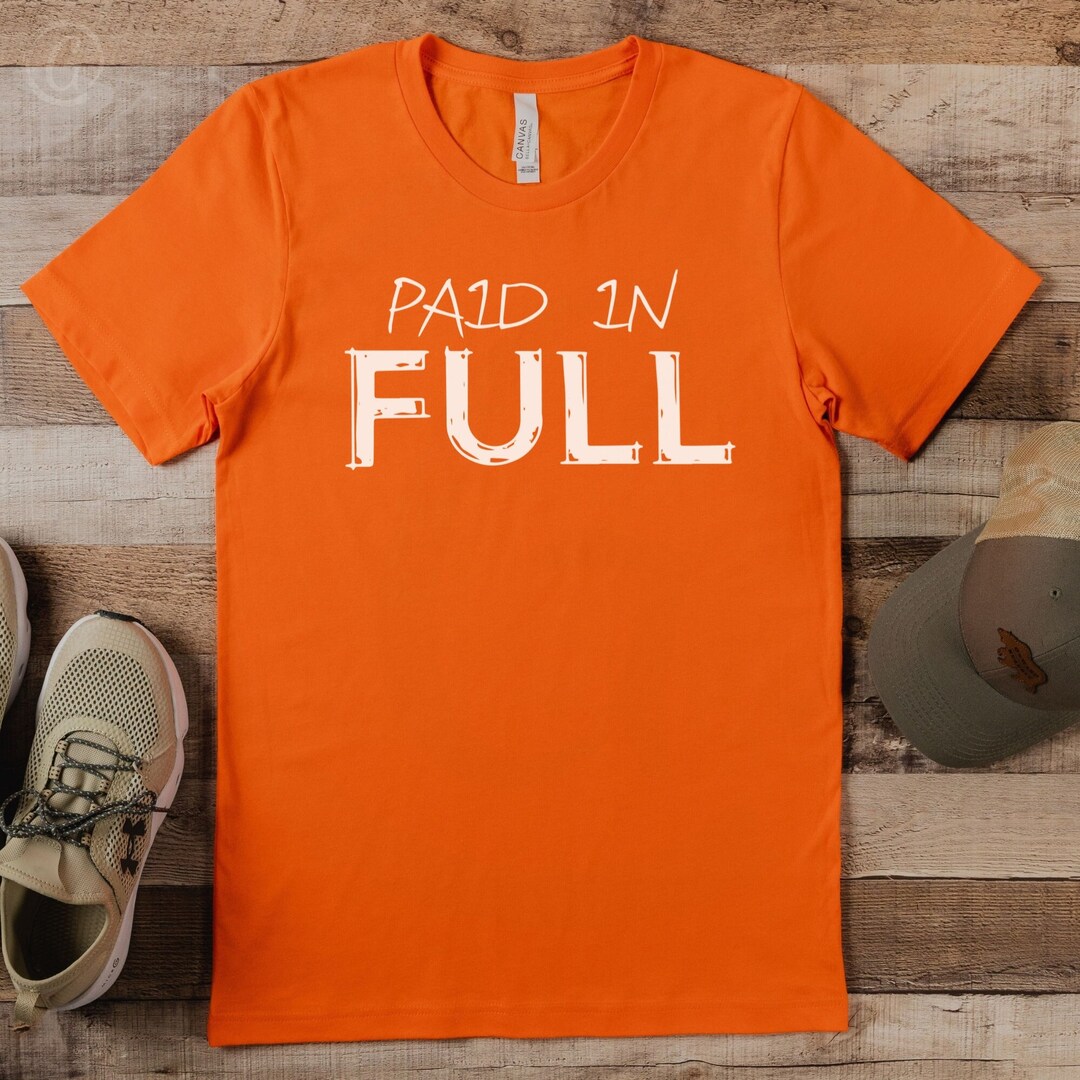 Paid in Full Christian T-shirt - Bella + Canvas Unisex Tee - Etsy
