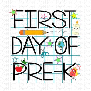 First Day of Pre K, Back to School, Toddler Shirt Design, Pre ...