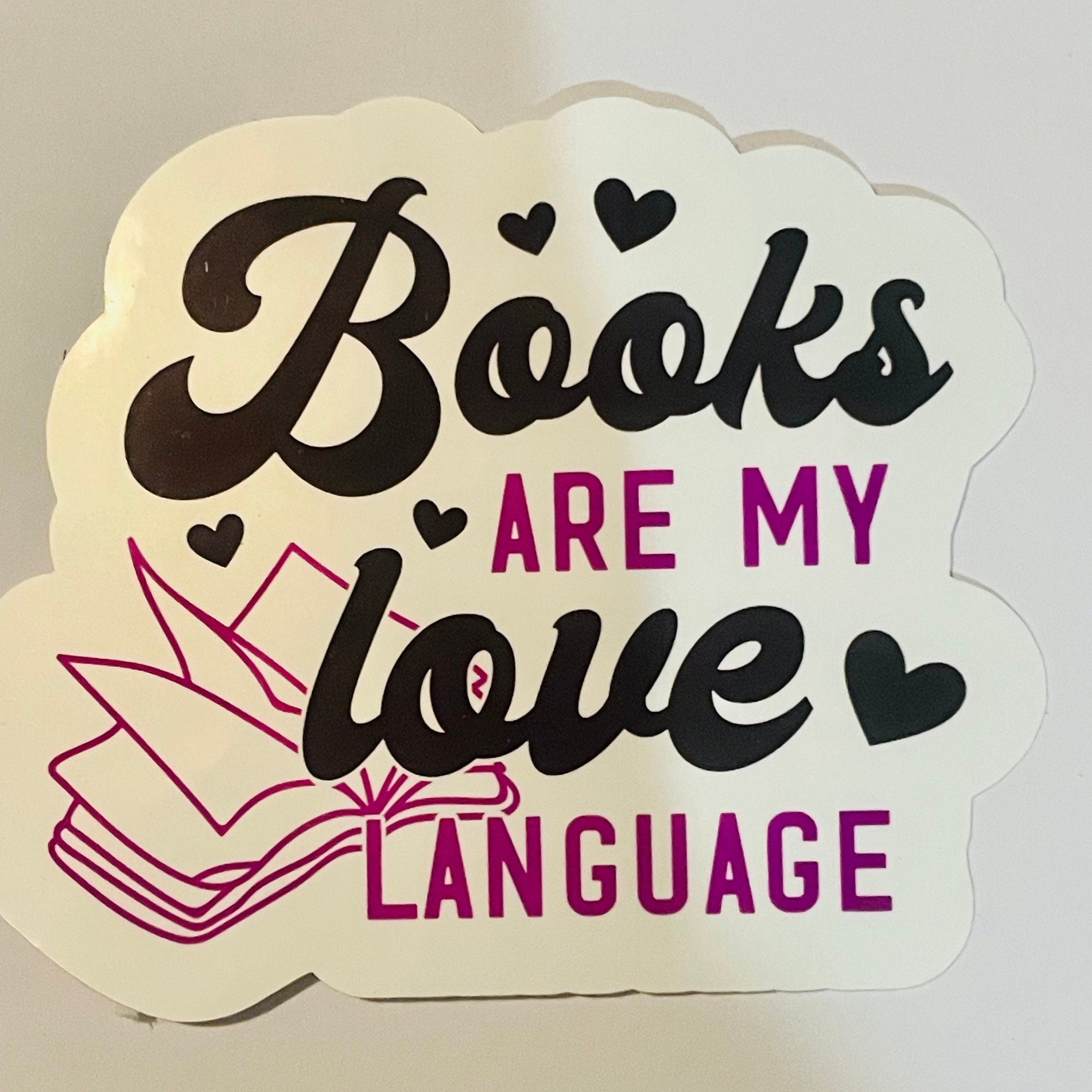 Books Are My Love Language Sticker - Etsy