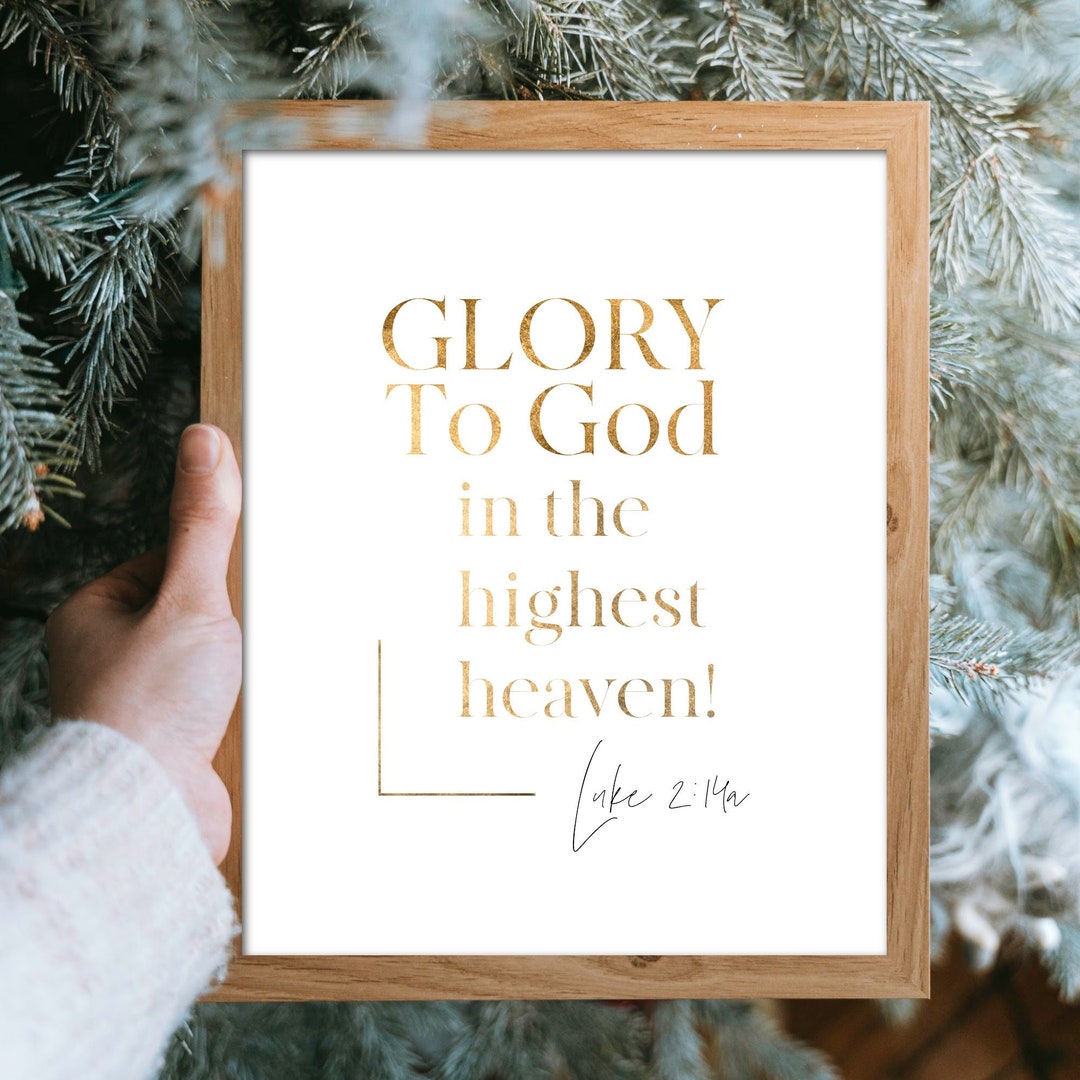 Glory to God in the Highest | Bible Verse | 2 Sizes | Digital Download ...