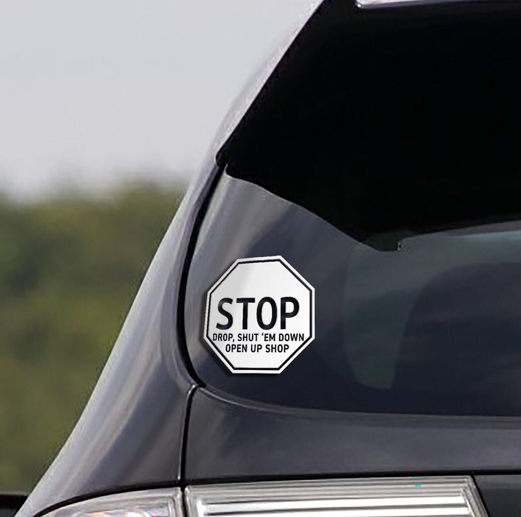 Stop, Drop, Shut 'em Down Decal - Etsy