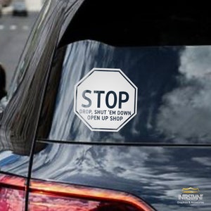 Stop, Drop, Shut 'em Down Decal - Etsy