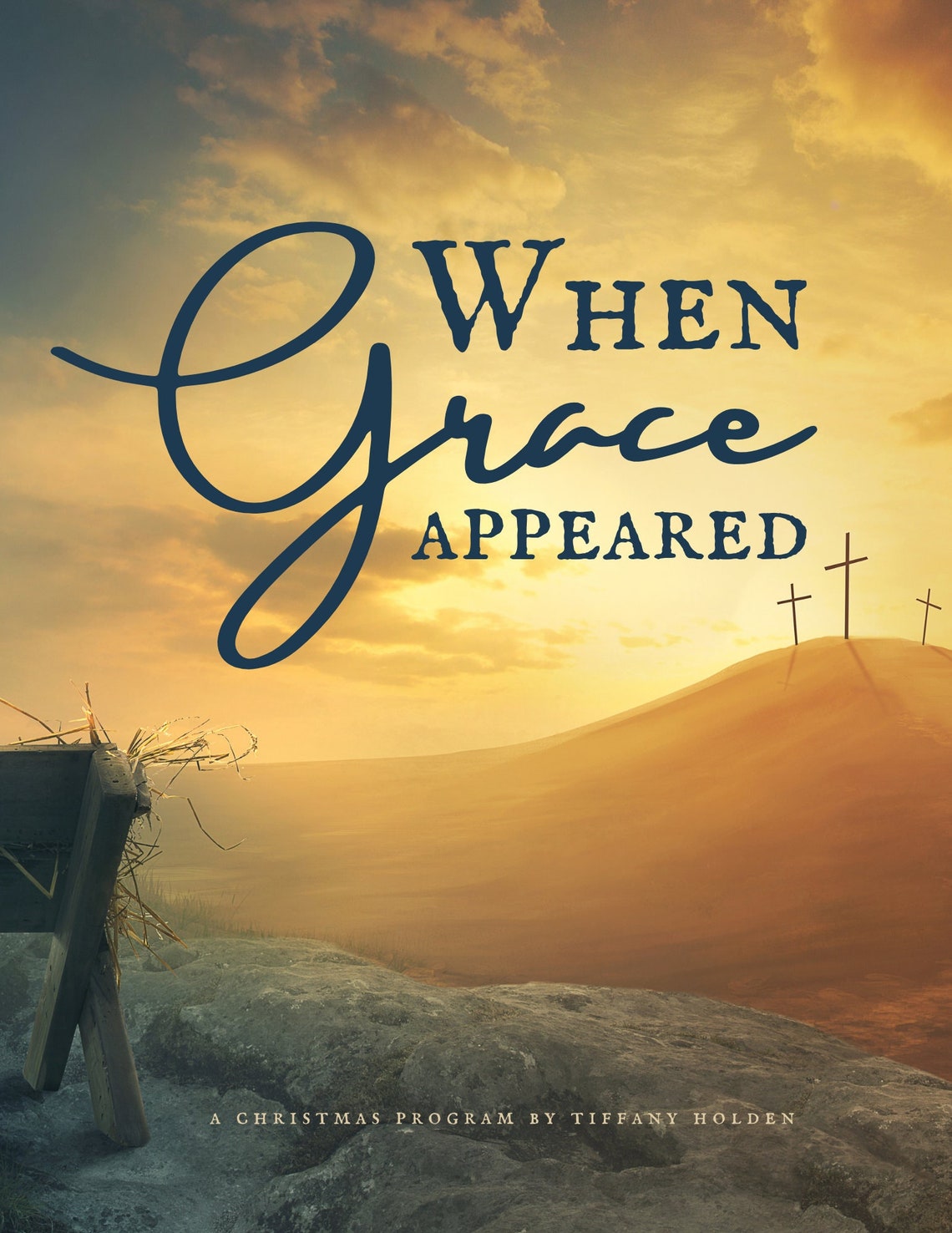 When Grace Appeared - Church Christmas Program Production Outline ...