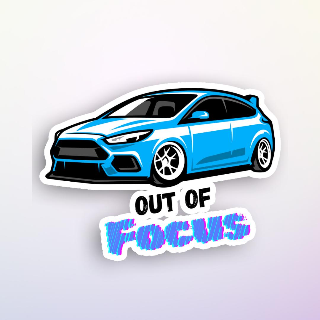 Ford Focus Sticker - "out of Focus" Vinyl Decal - Car Lover Gift ...
