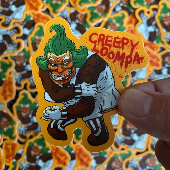 Creepy Loompa Vinyl Sticker | Etsy