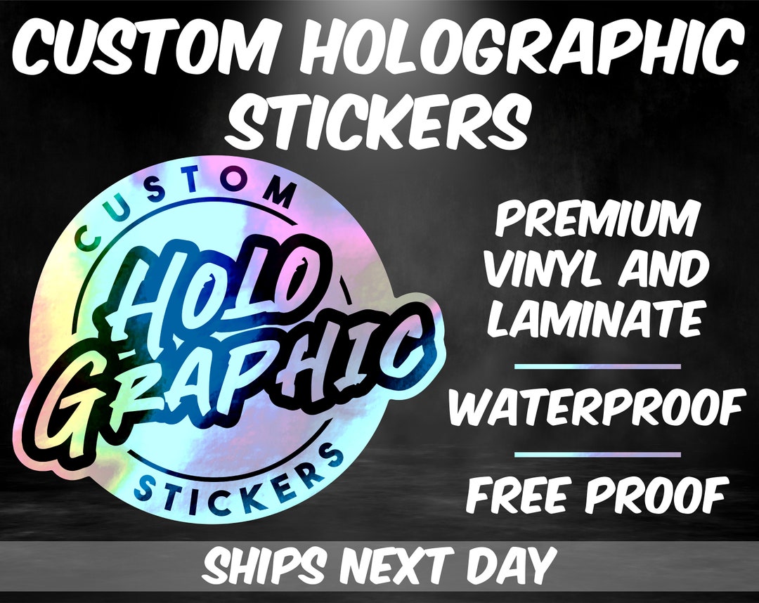 Custom Holographic Stickers Die Cut Stickers Waterproof Vinyl Logo ...
