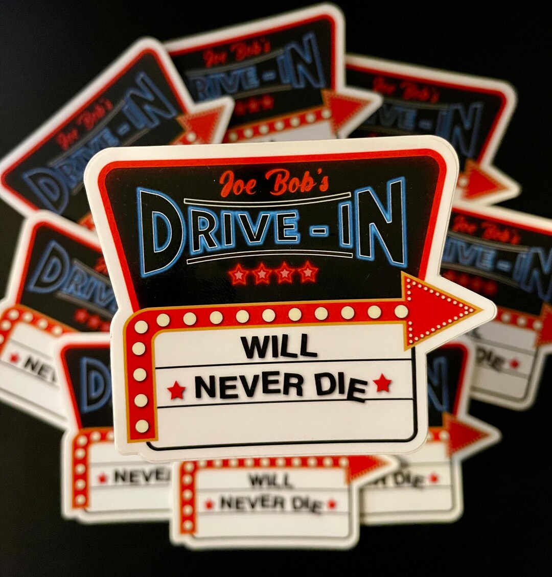 Joe Bob's Drive in - Vinyl Sticker - Etsy