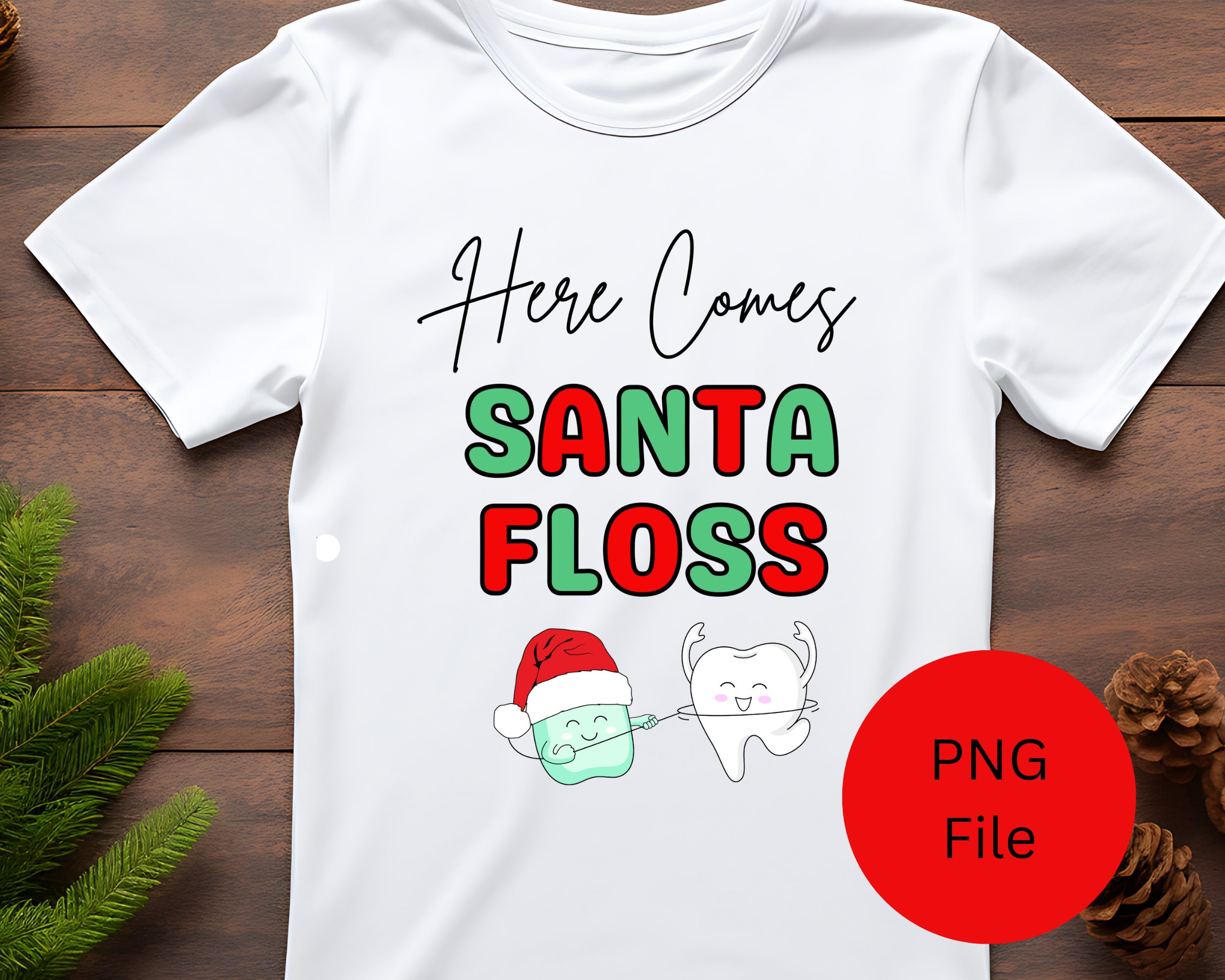 Here Comes Santa Floss Dental Shirt PNG, Funny Dental Christmas Shirt ...