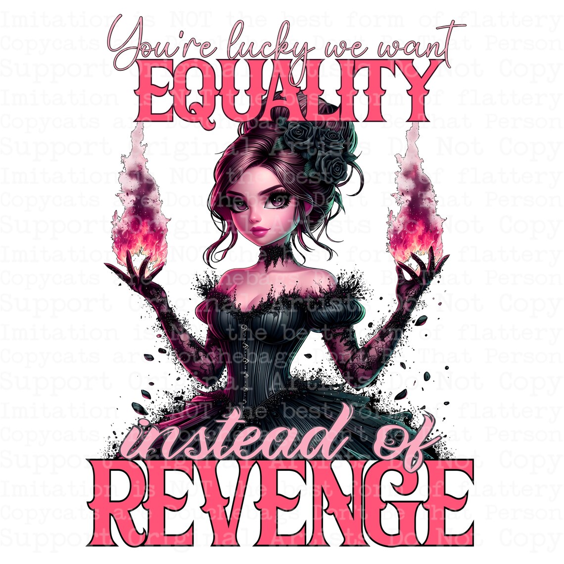 You're Lucky We Want Equality Instead of Revenge Women Empowerment ...