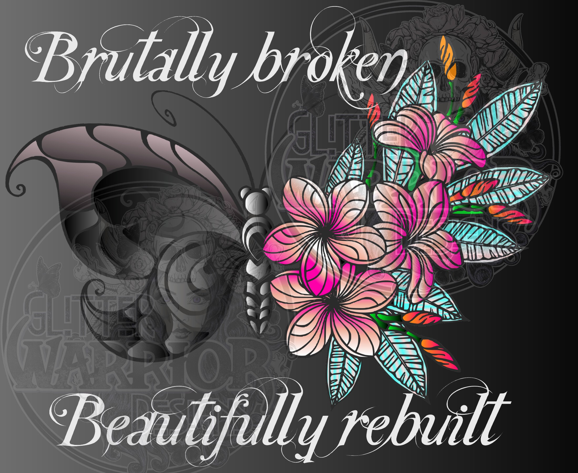 Brutally Broken Beautifully Rebuilt PNG 300+ Dpi for Decals DTF ...