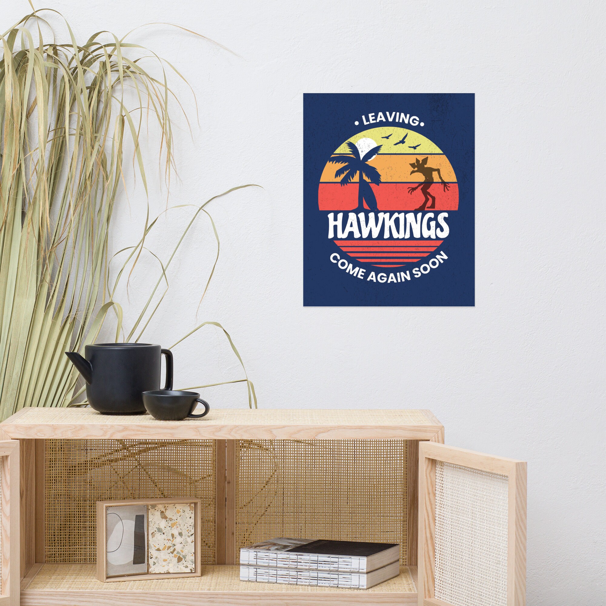 Leaving Hawkins Come Back Soon Poster, Hawkins Indiana Poster, Stranger ...