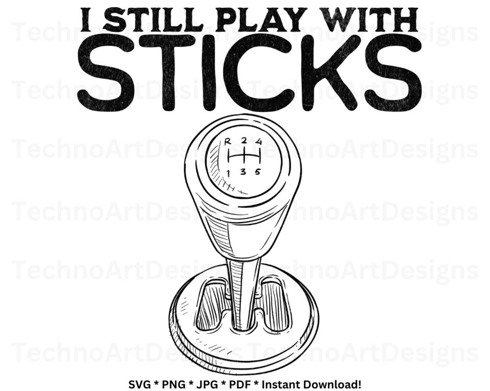 I Still Play With Sticks, Stick Shift, Manual Transmission, Save the ...