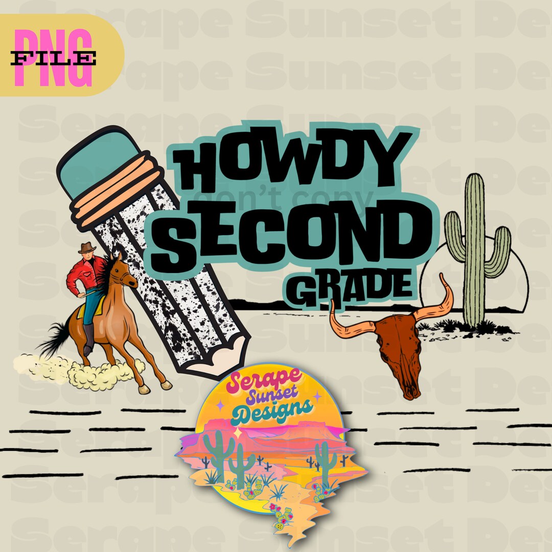 Back to School Shirt Design Howdy Second Grade Western Digital Download ...