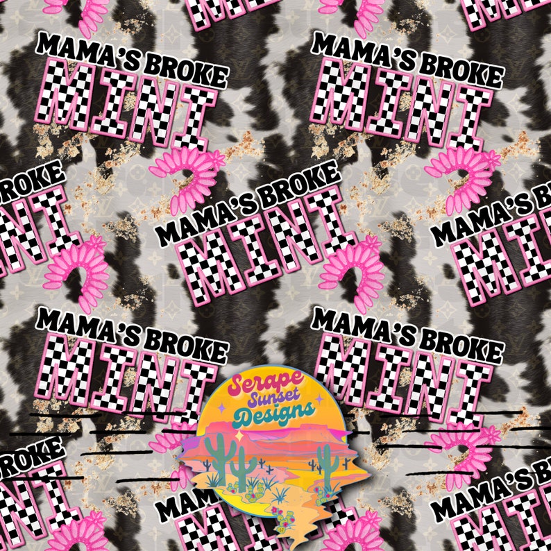 Trucker Patch Mamas Broke MINI BOUJEE BACKGROUND Seamless Pattern ...
