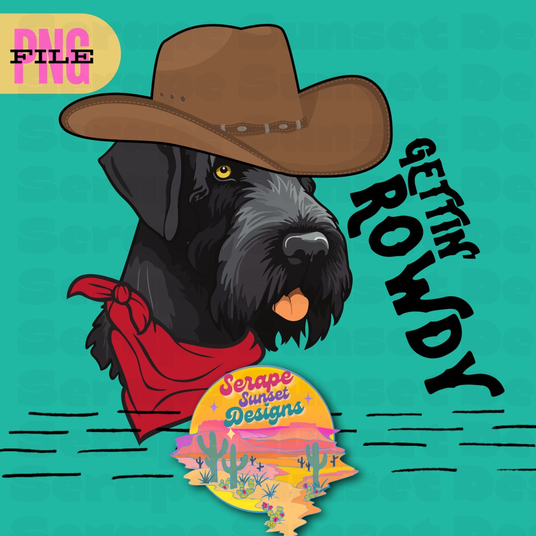 Getting Rowdy - Cowboy Dog Shirt Design Digital Download Sublimation ...