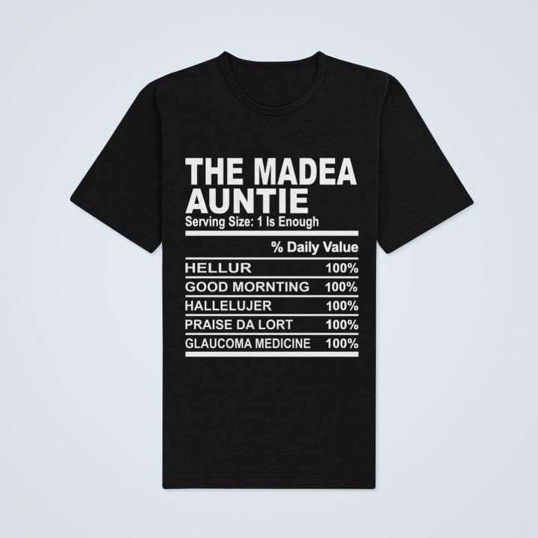 The Madea Aunty Tshirt - Etsy