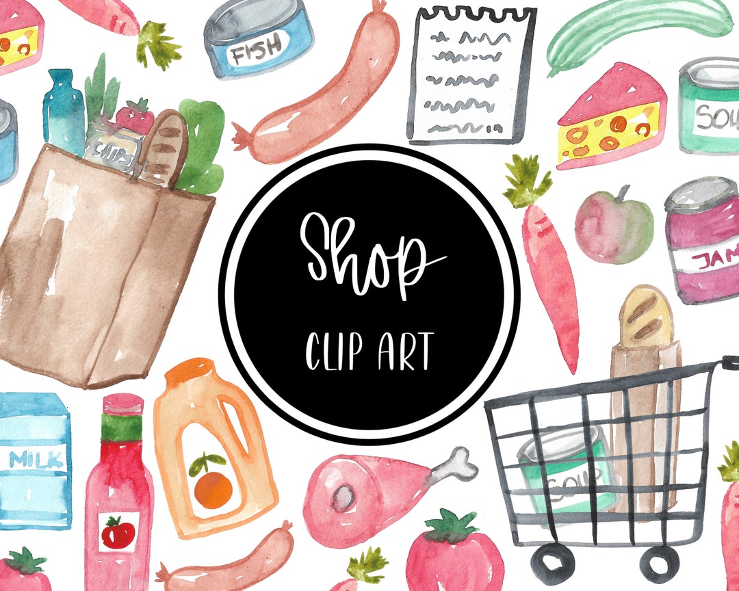 Shop Clipart Watercolor Handpainted Digital Clip Art Groceries Shopping ...