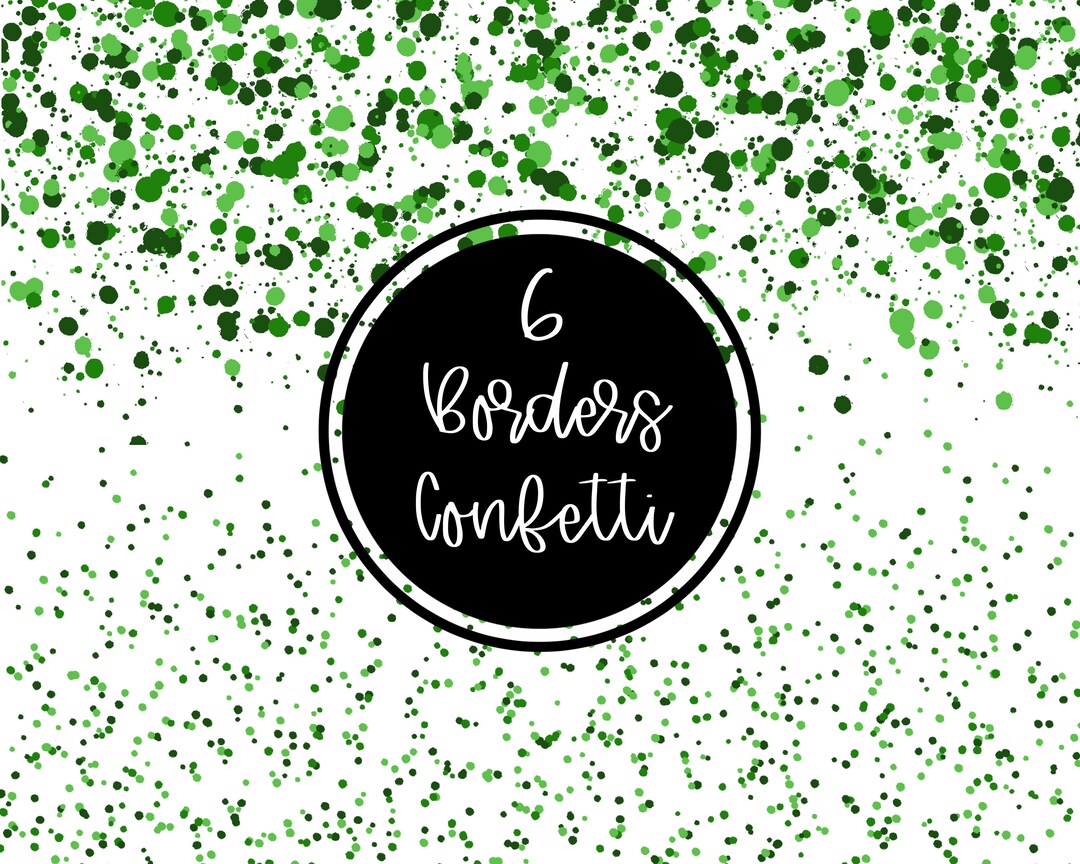 Digital Confetti Green Border Confetti Clipart Confetti Invitation ...