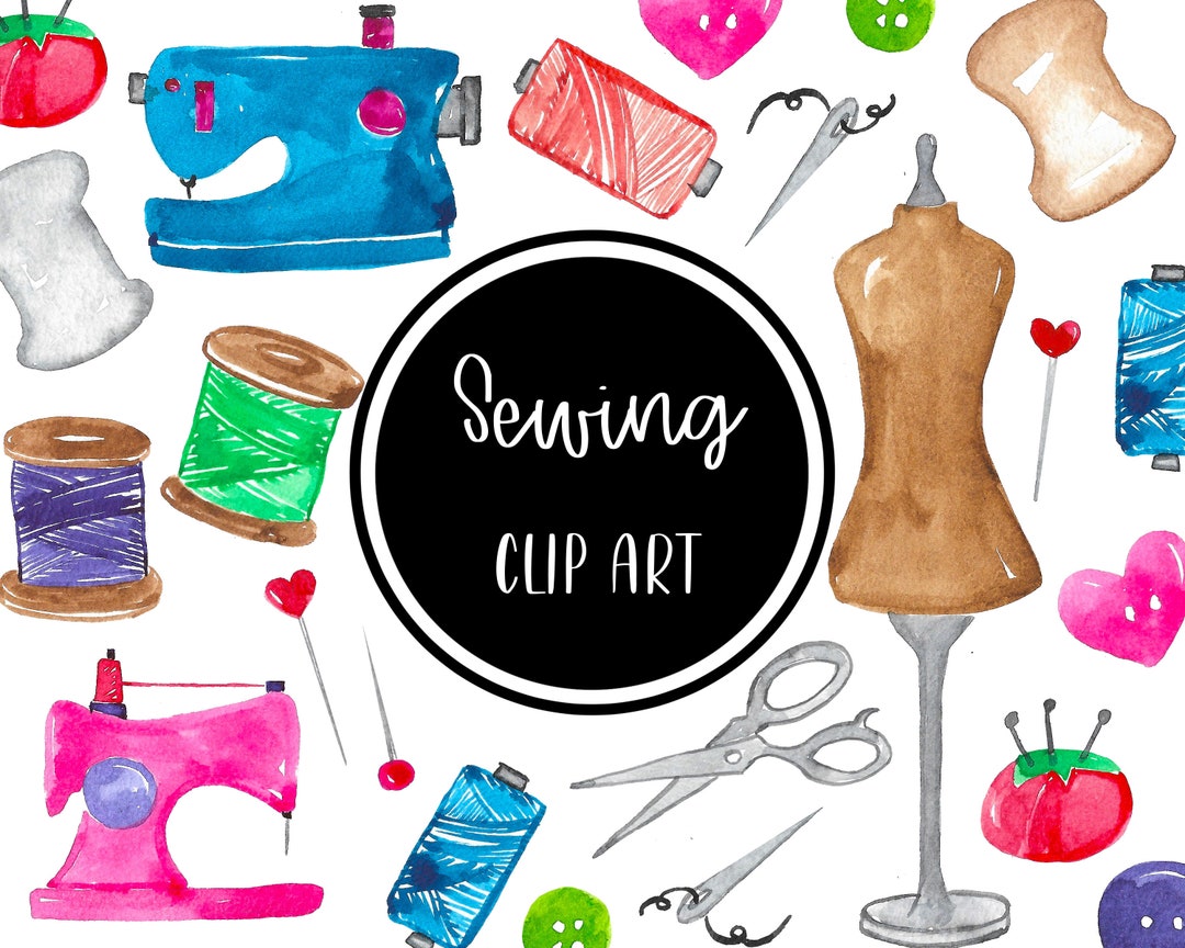 Sewing Clip Art Watercolor Handpainted Digital Clipart Crafting Crafter ...